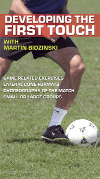 Developing the First Touch - Soccer Equipment and Gear