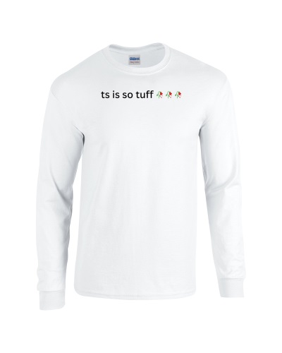 Epic ts is so tuff internet text app slang Long Sleeve Cotton Graphic T-Shirts - Soccer ...