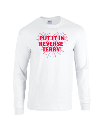 Epic Put It In Reverse Terry Fireworks Long Sleeve Cotton Graphic T ...