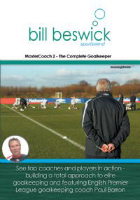 Bill Beswick - Master Soccer Coach (2-DVDs) videos - Soccer Equipment ...